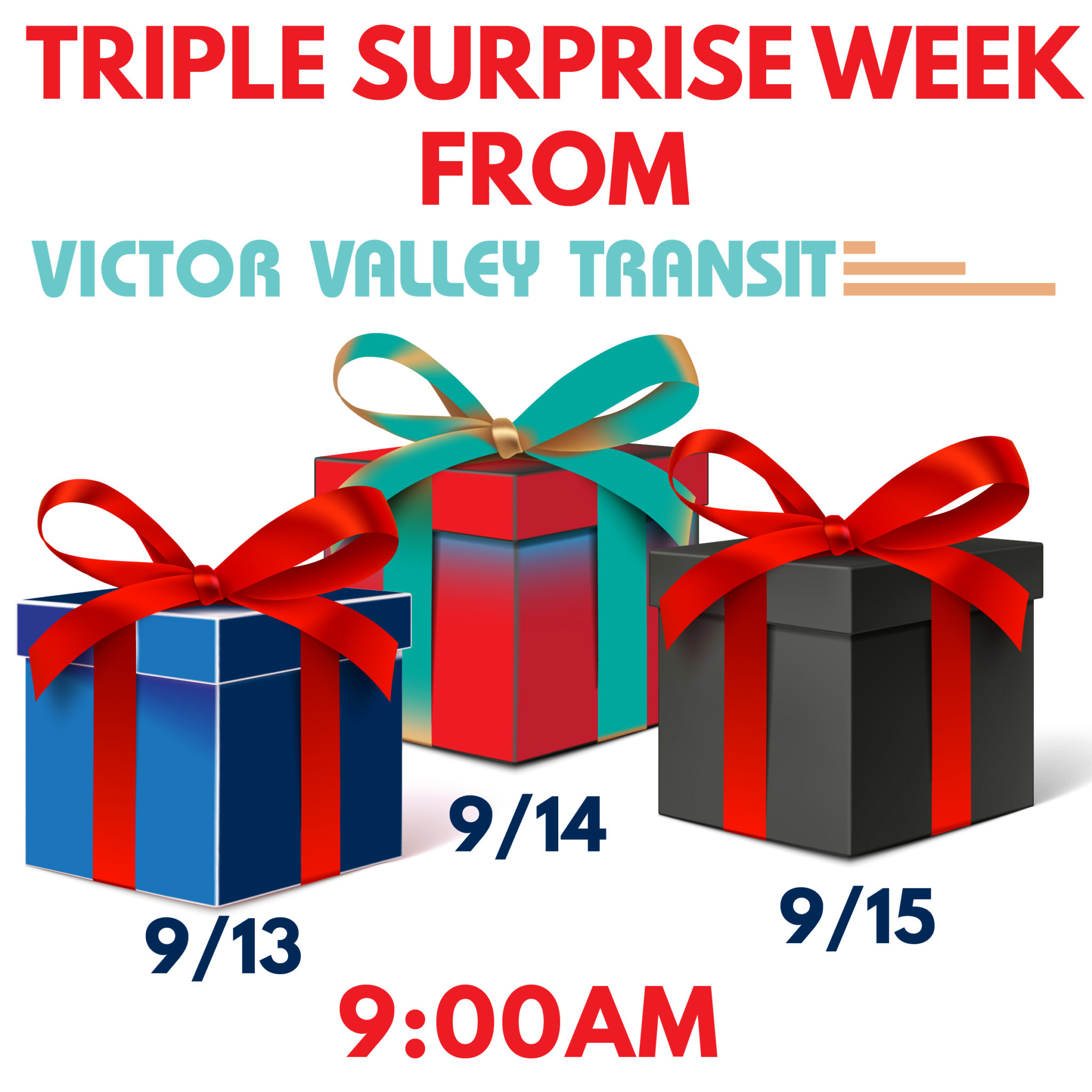Triple Surprise Week from Victor Valley Transit! – VVTA
